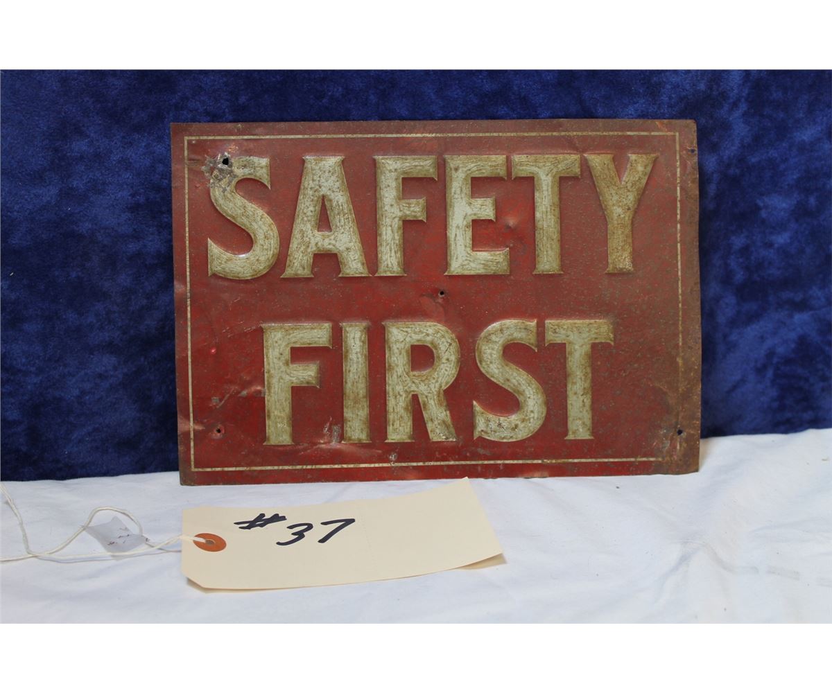 Safety First Tin Sign 7" x 10"