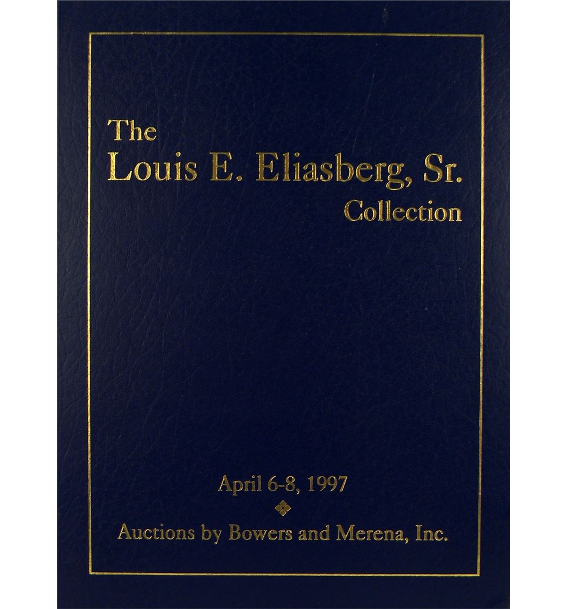 1997 Eliasberg Sale, Hardcover