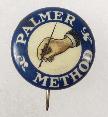 VINTAGE PALMER METHOD ADVERTISING CELLULOID PINBACK BUTTON