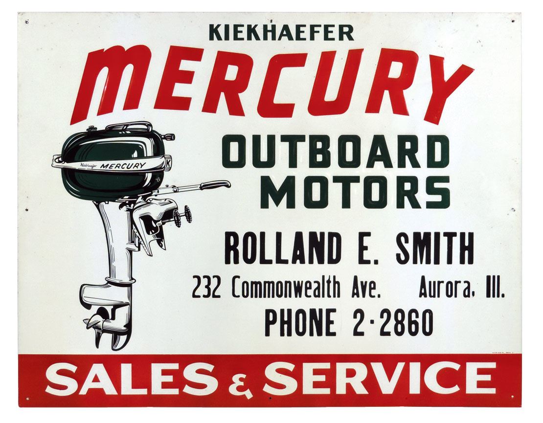 Boat motor sign, Kiekhaefer Mercury Sales & Service, Rolland E. Smith ...