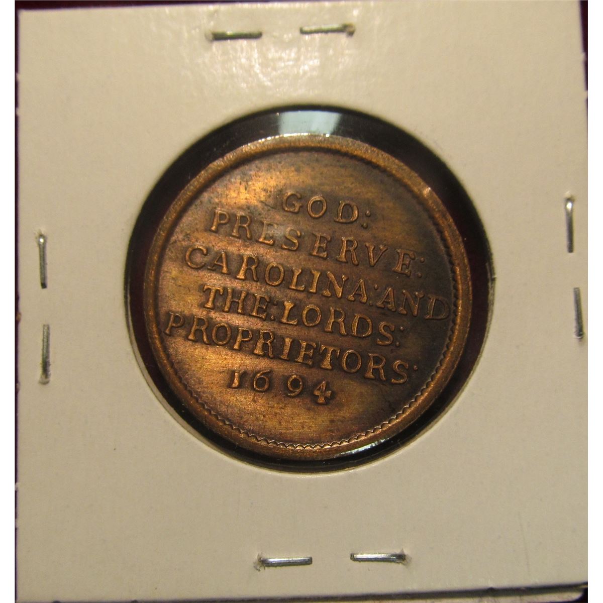 1050. 1694 GOD: PRESERVE : CAROLINA: AND: THE: LORDS: PROPRIETORS ...