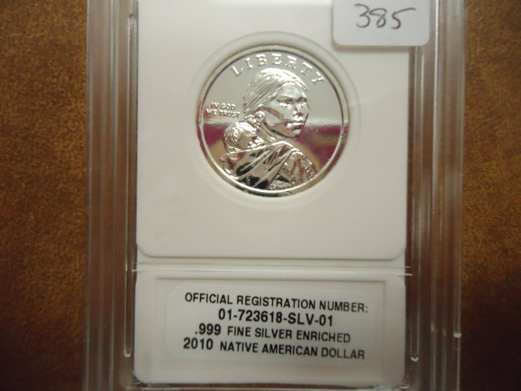 2010 NATIVE AMERICAN DOLLAR .999 FINE SILVER ENRICHED