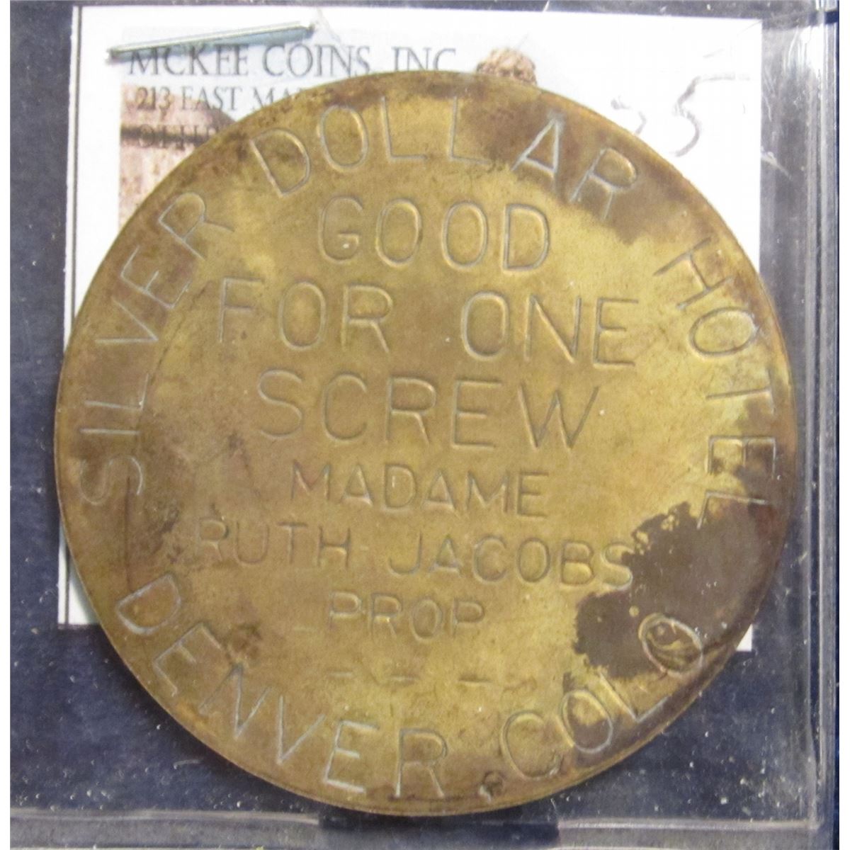 55. "Silver Dollar Hotel/Good/For One/Screw/Madame/Ruth Jacobs/Prop ...