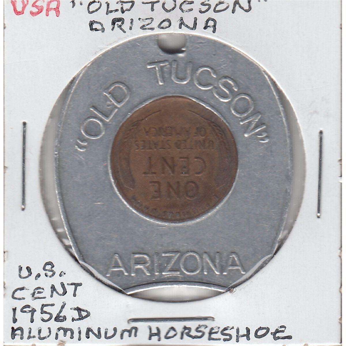 1956 D Old Tucson Arizona Good Luck Aluminum Horseshoe Token ...