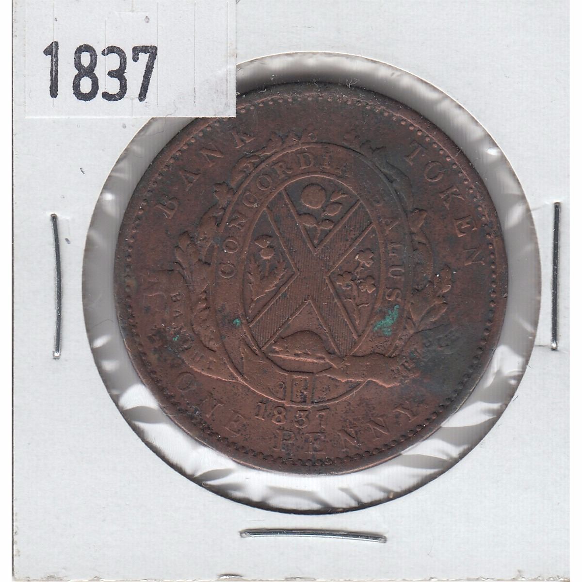 1837 Canada One Penny Bank Token. Diameter 34mm