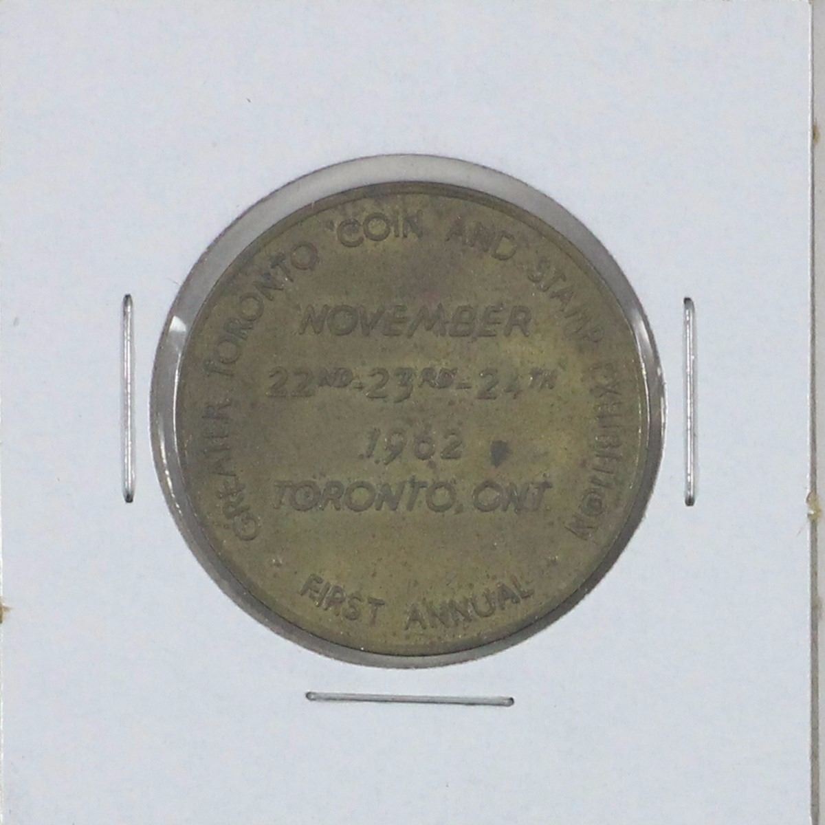 1832-1962 Scotia Bank, The Greater Toronto Coin and Stamp Exhibition ...