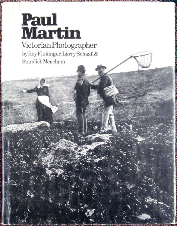 Vintage 1977 Book PAUL MARTIN: VICTORIAN PHOTOGRAPHER