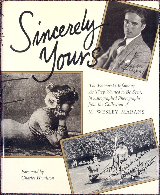 1983 Book SINCERELY YOURS: The Famous and Infamous