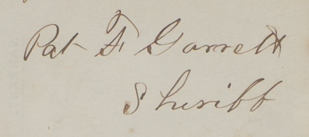 Pat Garrett Signed Arrest Warrant