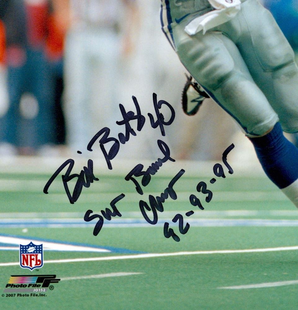 Bill Bates Signed Cowboys 8x10 Photo Inscribed "Super Bowl Champs 92-93 ...