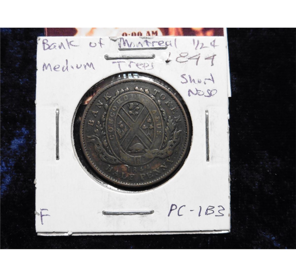1844 Bank of Montreal Half Penny Token. F. Medium Trees, Short Nose ...