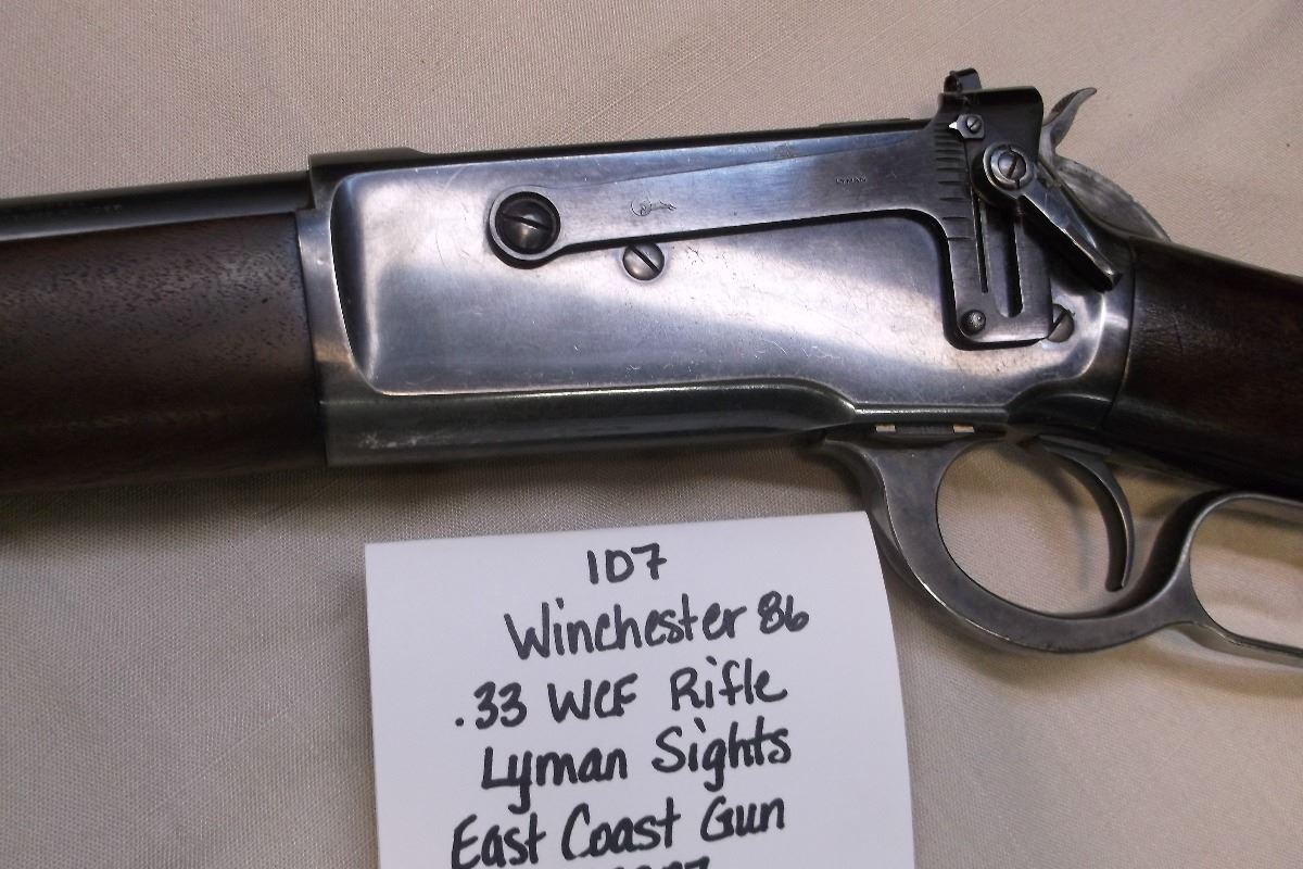 Winchester 86- .33 WCF Rifle- Lyman Sights- East Coast Gun. #135087