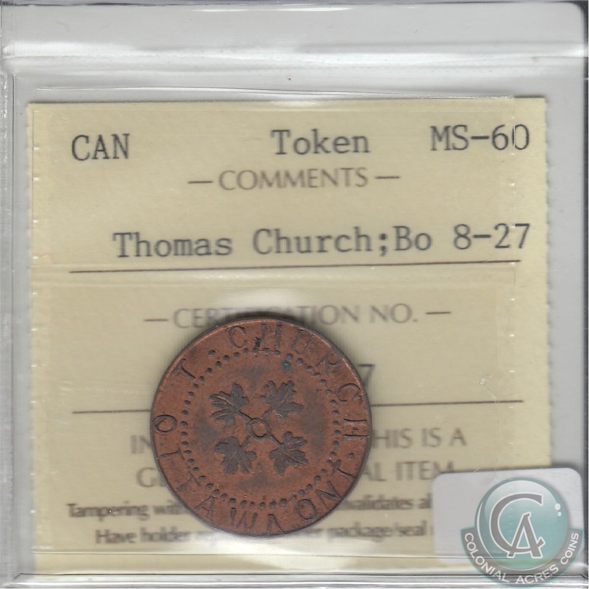 Token Canada Thomas Church; Bo 8-27 ICCS Certified MS-60