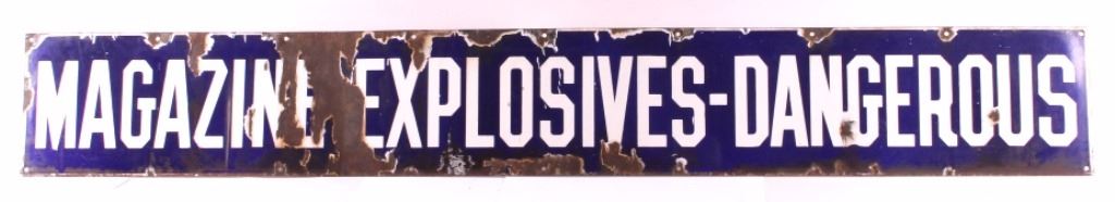 Porcelain Enamel Explosives Sign