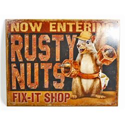 RUSTY NUTS FUNNY METAL SIGN