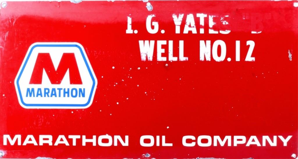 Marathon Oil Co. Yates Well Porcelain Sign