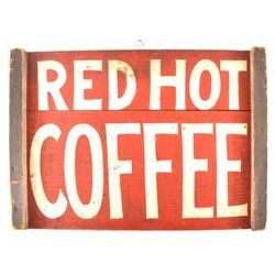 Red Hot Coffee Wood Sign