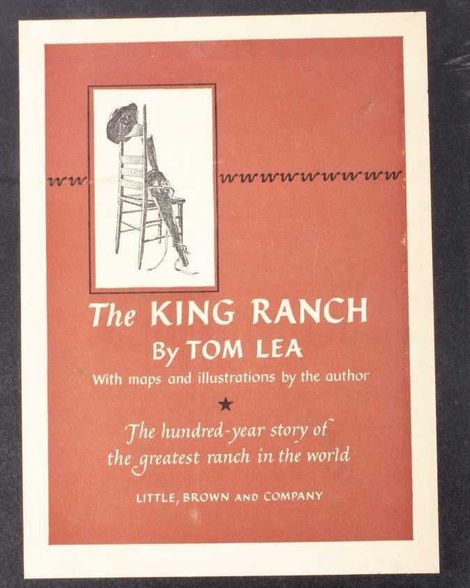 The King Ranch by Tom Lea First Edition circa 1957