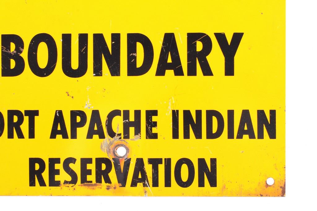 Original Fort Apache Indian Reservation Sign