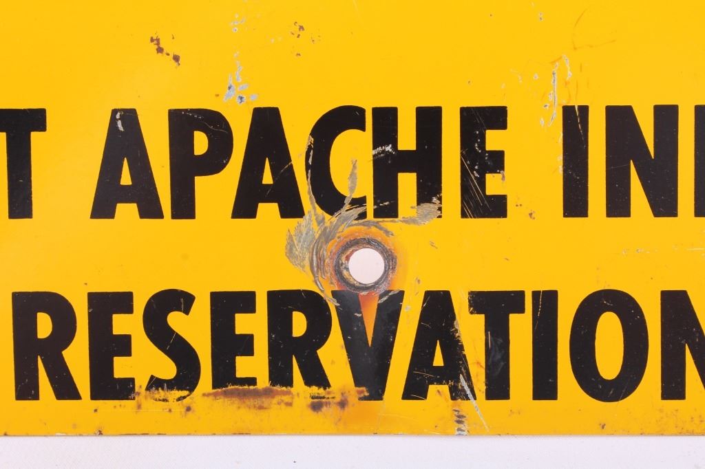Original Fort Apache Indian Reservation Sign