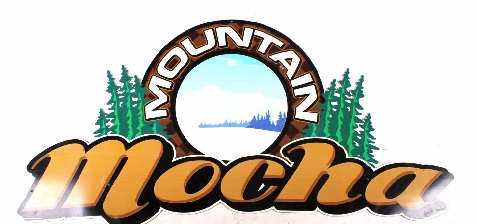 Mountain Mocha Advertising Aluminum Sign
