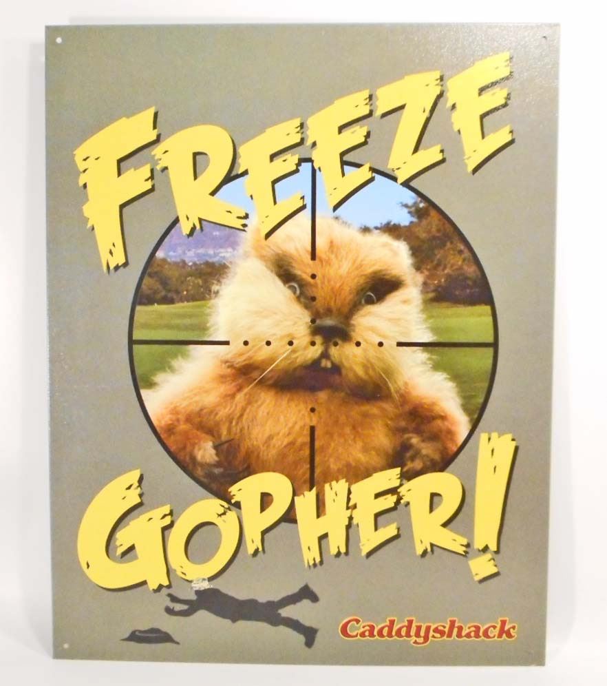 CADDY SHACK FREEZE GOPHERS METAL SIGN