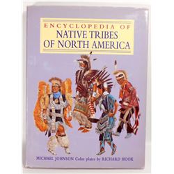 "ENCYCLOPEDIA OF NATIVE TRIBES OF NORTH AMERICA" HARDCOVER BOOK W/ DUST ...