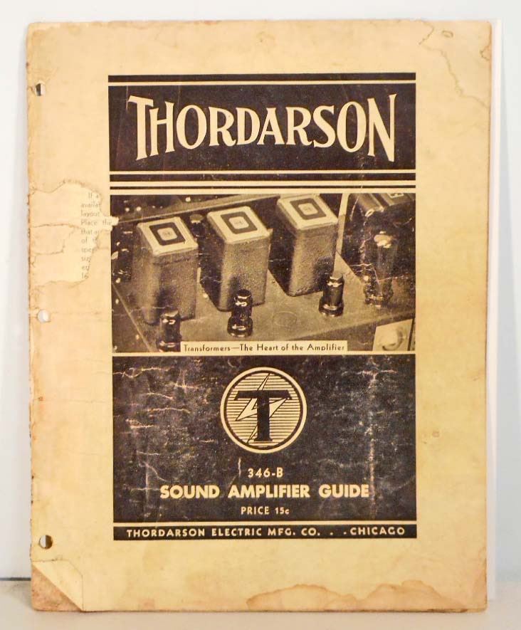 VINTAGE 1937 THORDARSON SOUND AMPLIFIER GUIDE