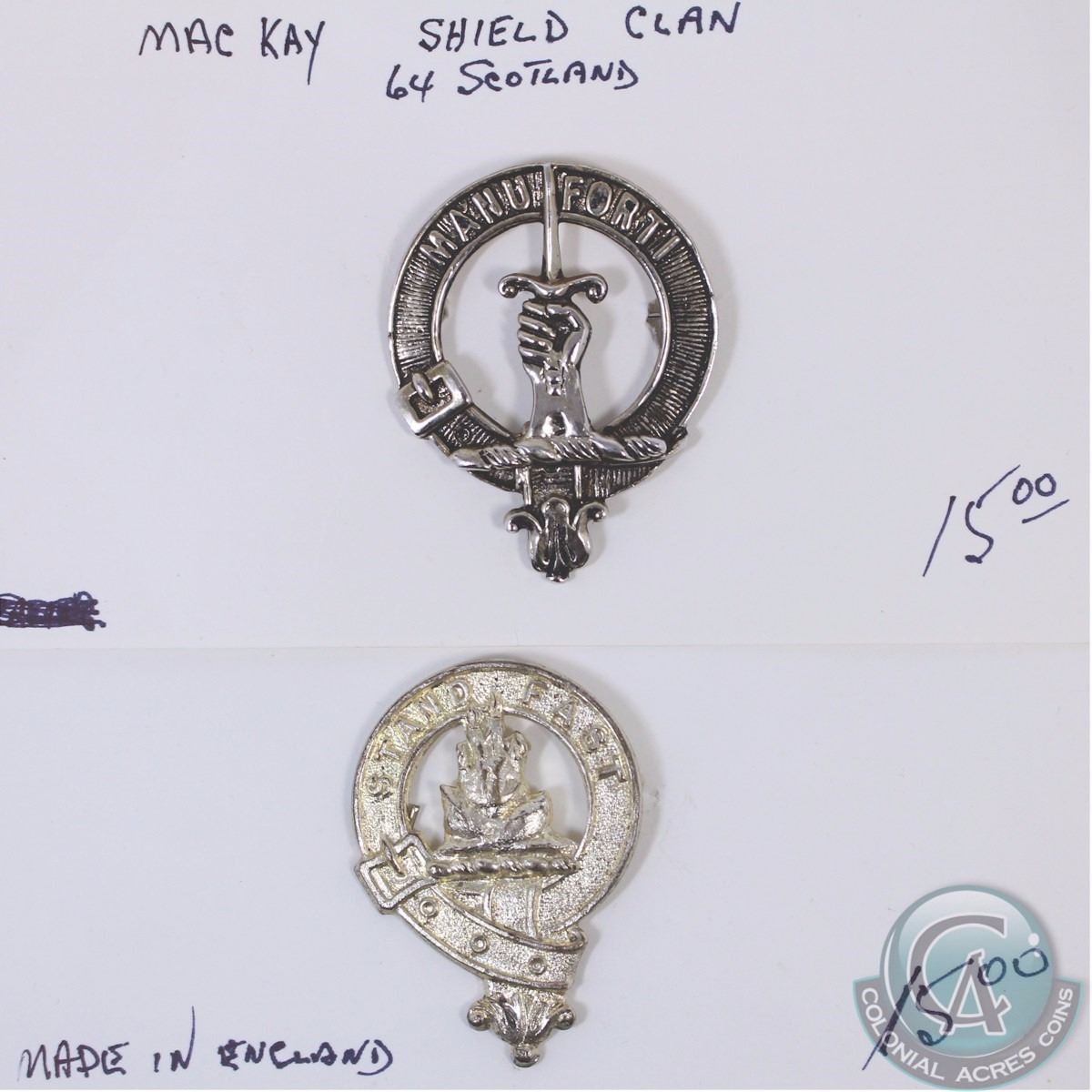 2x Highland Scottish Clan Badges. This lot includes the Mackay Shield ...