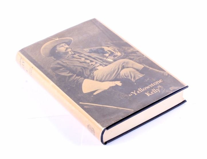 1926 Yellowstone Kelly 1st Edition Book