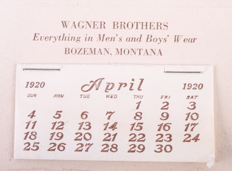 1920 Pin Up Calendar Wagner Brothers Bozeman MT