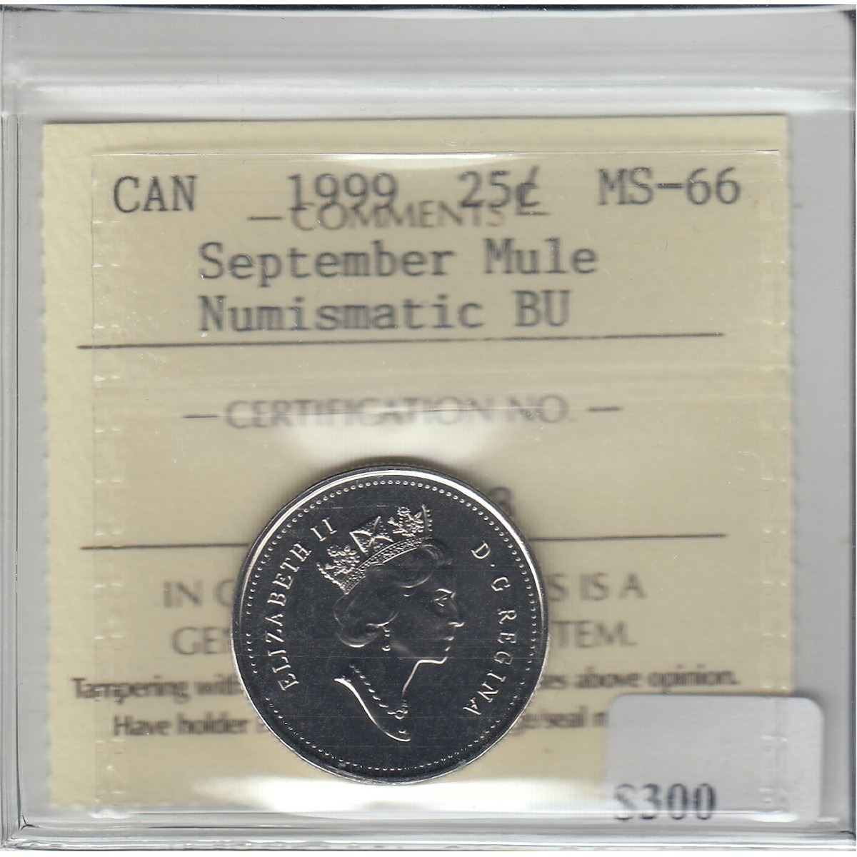 25-cent Canada 1999 September Mule ICCS Certified MS-66 Numismatic BU