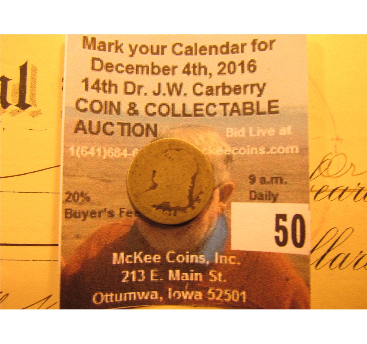 1831 Capped Bust Half Dime, AG; & (3) Old Davenport, Iowa "The First ...