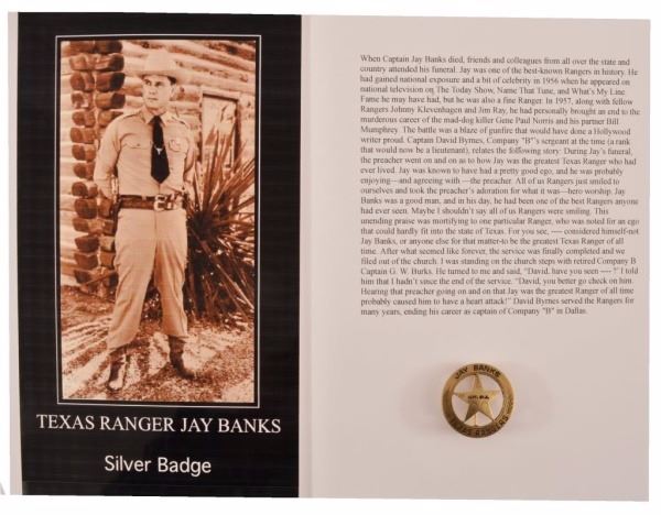 Texas Ranger Captain Jay Banks Co D Badge