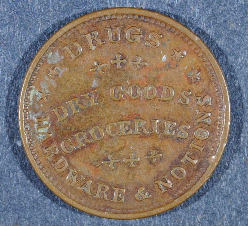 CIVIL WAR TOKEN: DRUGS, DRY GOODS, HARDWARE