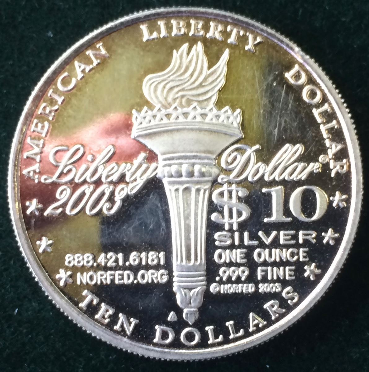 USA: 2003 10$ Silver 1 Oz .999 Fine Liberty Dollar