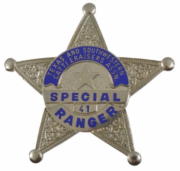 Texas Cattle Raisers Assoc. Special Ranger Badge Authentic Ranger badge ...