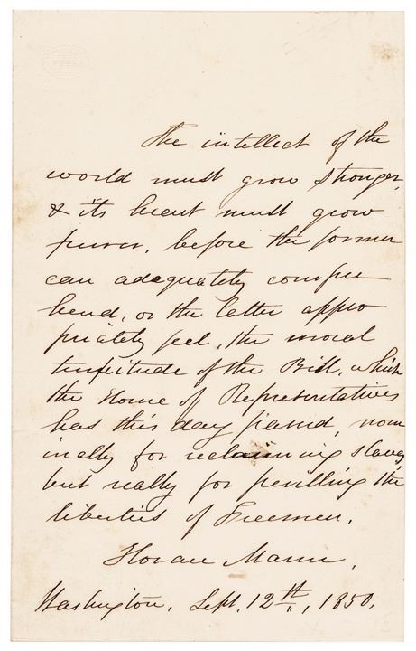 1850 HORACE MANN, Father of American Education, Historic Autograph ...