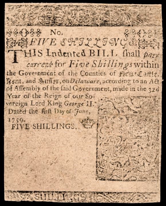 Colonial Currency, Delaware June 1, 1759. 5s Printed by BENJAMIN ...