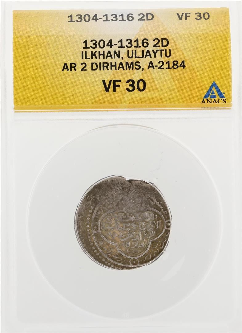1304-1316 2D Ilkhan Uljaytu AR 2 Dirhams A-2184 Coin ANACS VF30