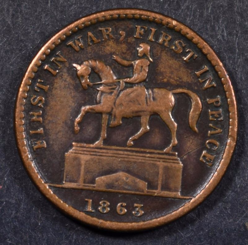 1863 CIVIL WAR TOKEN "FIRST IN WAR FIRST IN PEACE"
