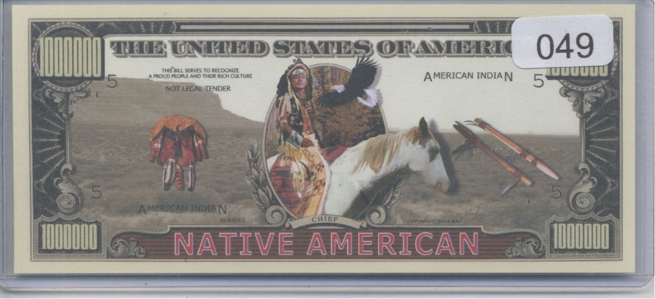Native American Indian One Million Dollar Novelty Note