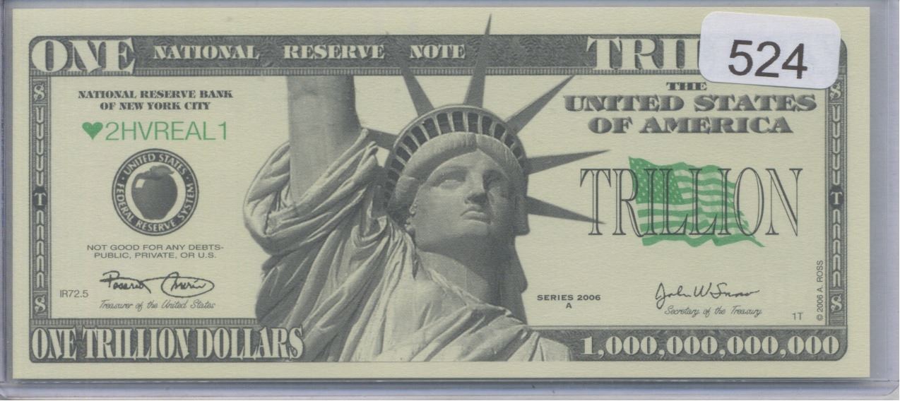 One Trillion Dollars Statue of Liberty Note