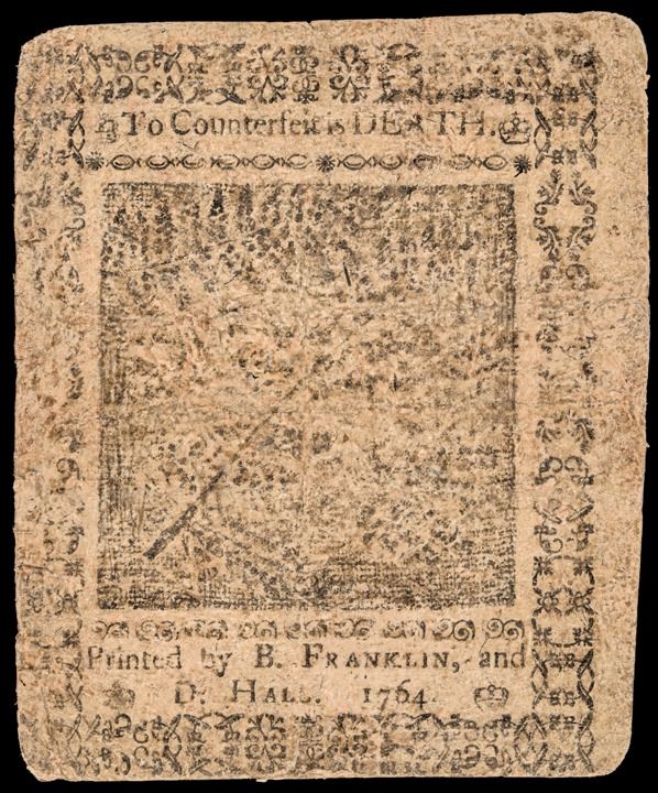 Colonial Currency, BENJAMIN FRANKLIN Printed Pennsylvania June 18, 1764 ...