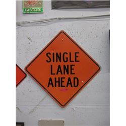 Metal "Single Lane Ahead" Road Sign