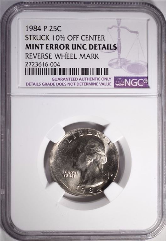 1984-P MINT ERROR WASHINGTON QUARTER, NGC UNC