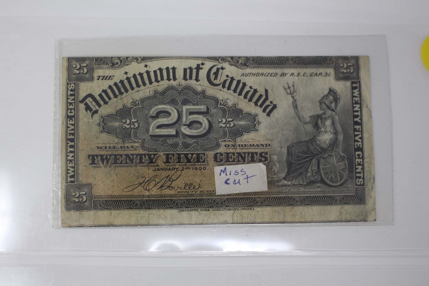 Dominion of Canada Bills (3)(1900 25 Cent Bills (2)& A 1923 25 Cent Bill)