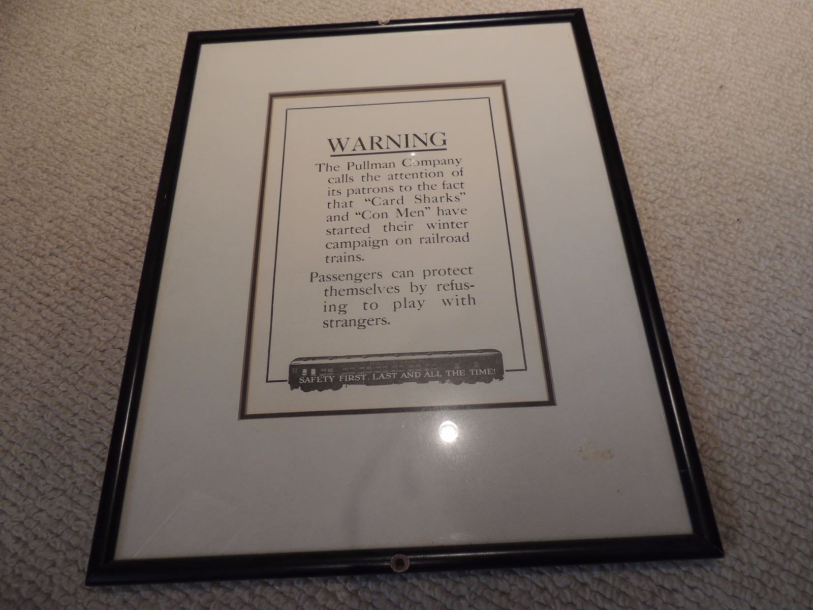 Framed Warning Sign 13"W x 16.5"H $25 to $75
