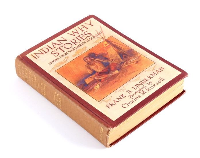 Indian Why Stories 1st Ed. Linderman C.M. Russell