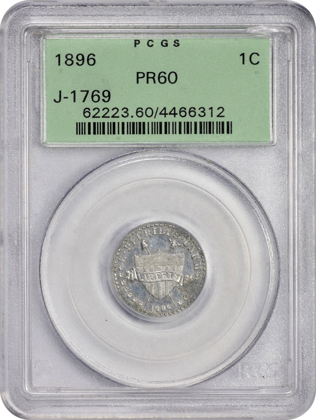 1896 Shield Cent Pattern 1896 Pattern Cent. Judd-1769, Pollock-1985 ...